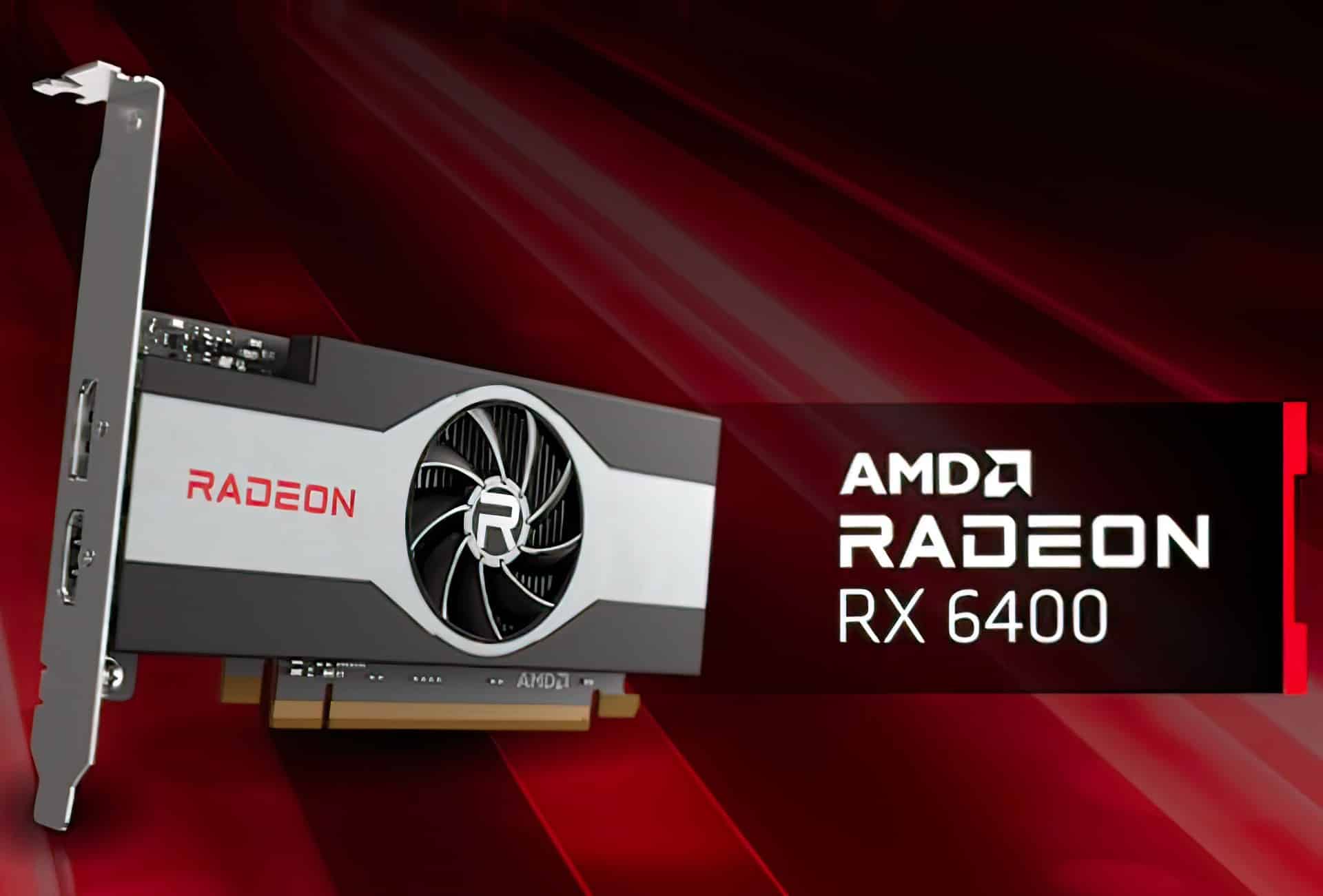 AMD lança, oficialmente, a nova Radeon RX 6400